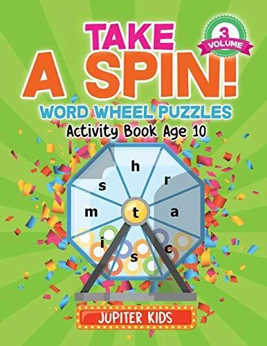 TAKE A SPIN! Word Wheel Puzzles Volume 3 - Activity Book Age 10. ...