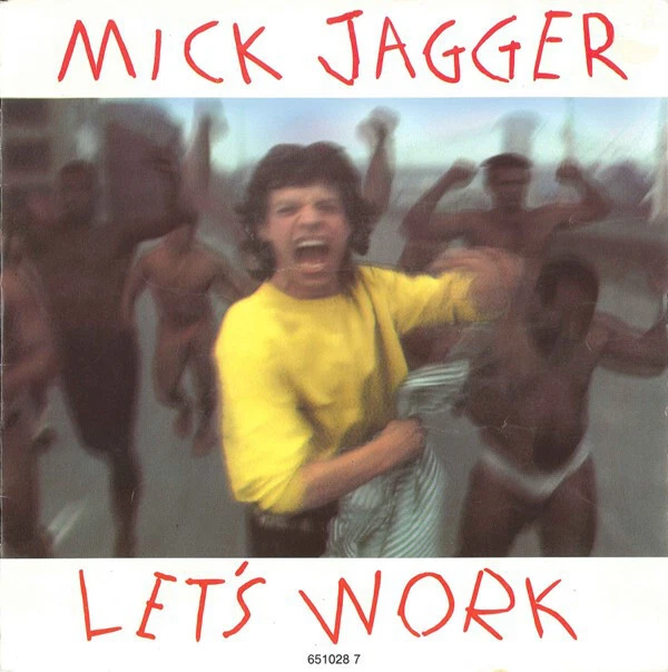 MICK JAGGER - Let's Work (7", Single) EUR 12,08 - PicClick IT