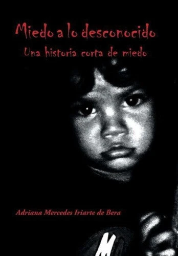 MIEDO A LO Desconocido: Una Historia Corta de Miedo [Spanish] EUR 30,36 ...