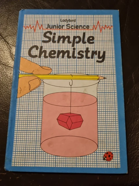 LADYBIRD BOOK SIMPLE Chemistry Junior Science Series 621 1st Edition ...