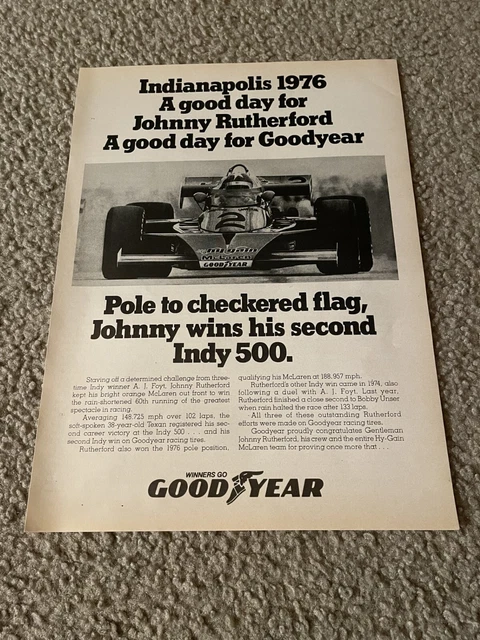 VINTAGE JOHNNY RUTHERFORD WINS 1976 INDY 500 GOODYEAR PRINT AD PHOTO ...