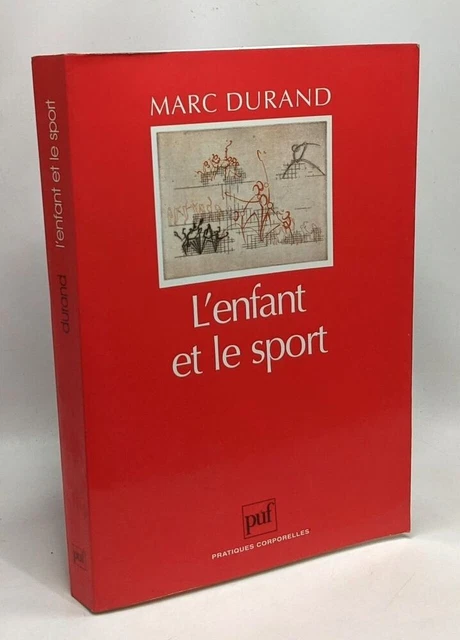 L'ENFANT ET LE sport - 5e édition 2000 | Durand Marc | Etat correct EUR ...