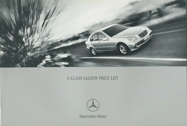 CAR PRICE LIST Brochure: Mercedes-Benz C-Class Saloon - April 2001 £9. ...