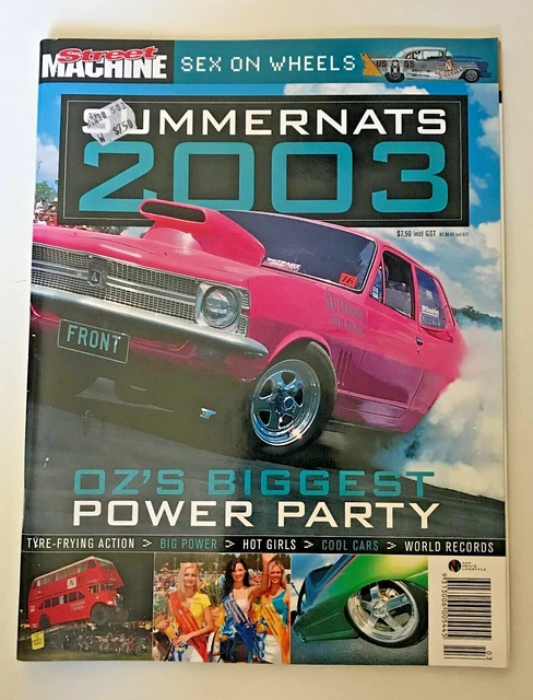 STREET MACHINE SUMMERNATS 2003 Car Magazine Poster Inside $36.00 ...