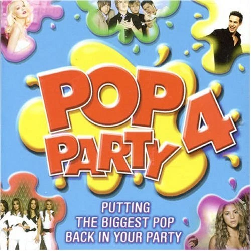 POP PARTY 4 Various Artists 2006 CD Top-quality Free UK shipping £2.20 ...