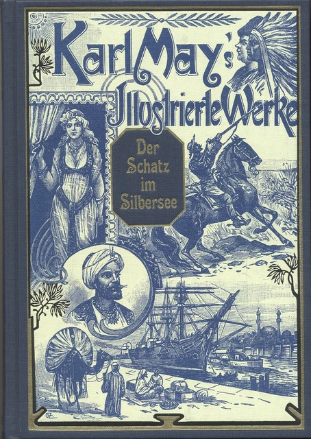 KARL MAY - Der Schatz im Silbersee - Illustrierte Werke EUR 14,00 ...