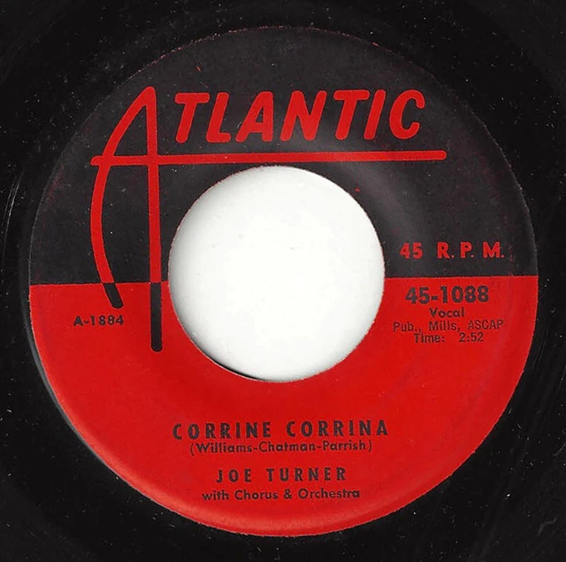 JOE TURNER CORRINE Corrina/Boogie Woogie Country Girl R&B 1956 45 tr ...
