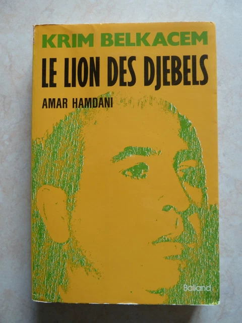 LE LION DES Djebels (Amar Hamdani, 1973, Guerre Algerie Fln France) EUR 10,00 - PicClick FR
