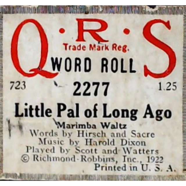 LITTLE PAL OF Long Ago - Marimba Waltz 1922 QRS Word Roll Piano Scroll ...