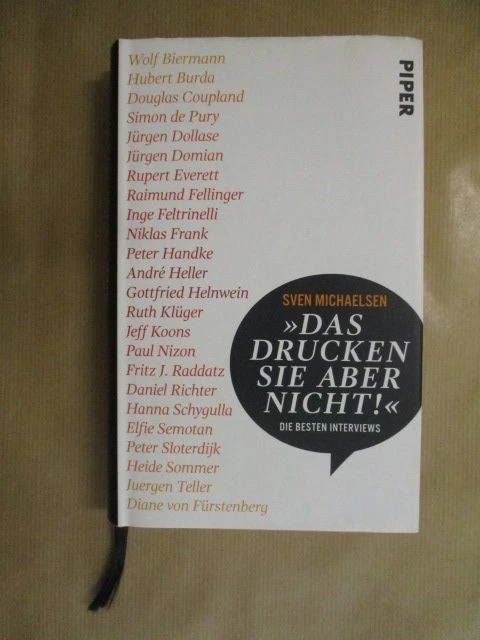 &DAS DRUCKEN SIE aber nicht!": Die besten Interviews Michaelsen, Sven ...