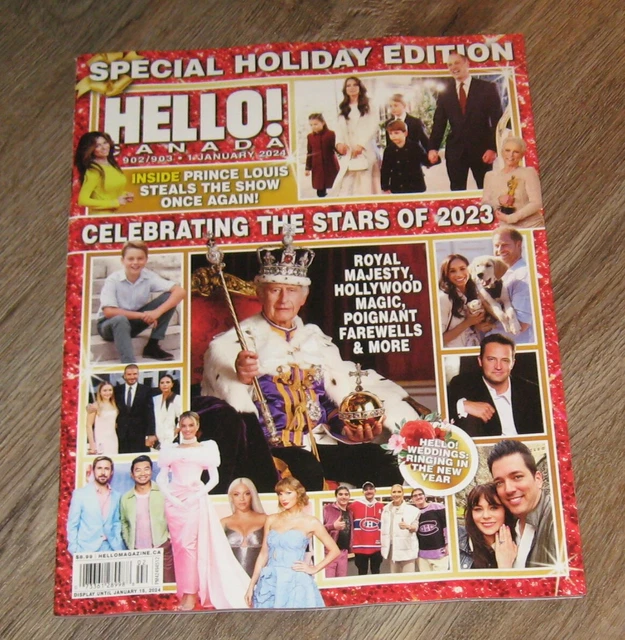 HELLO CANADA 2024 magazine Kate Middleton ERICA WARK Taylor Swift KING ...