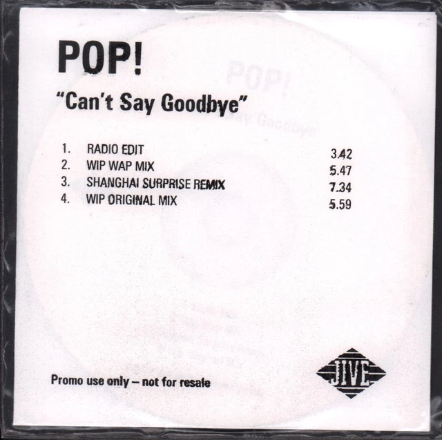 POP (PETE WATERMAN Group) Can't Say Goodbye CDr UK Jive 2004 official ...