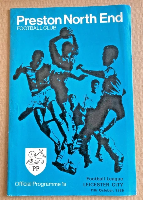 1969-70 PRESTON NE v Leicester City Div 2 Programme + Football League ...