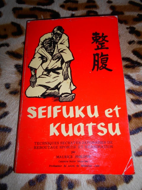 PHILIPPE MAURICE : Seifuku et kuatsu - Judo International EUR 45,00 ...