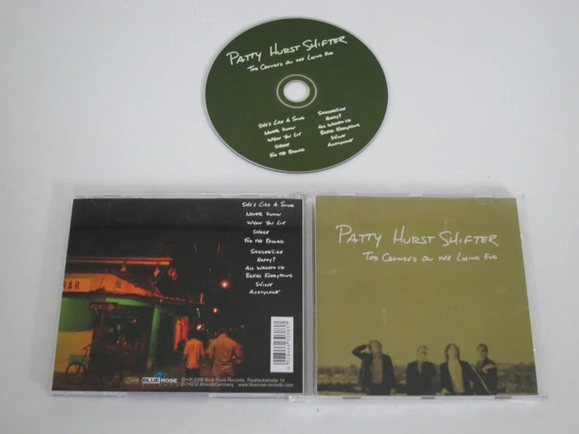 PATTY HURST SHIFTER / Too Crowded On The Losing End (Blue Rose/Bleu ...