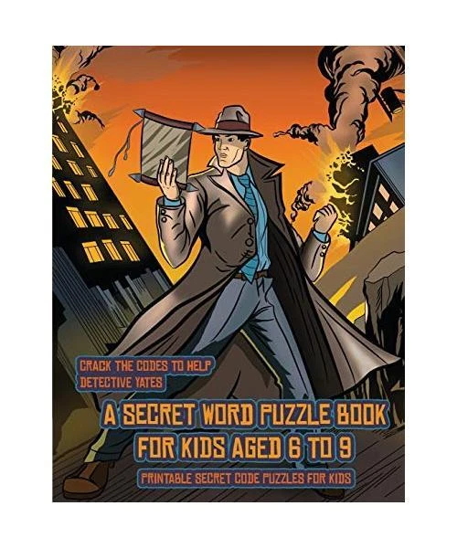 PRINTABLE SECRET CODE Puzzles for Kids (Detective Yates and the Lost ...