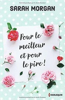 POUR LE MEILLEUR et pour le pire de Morgan, Sarah | Livre | état bon ...