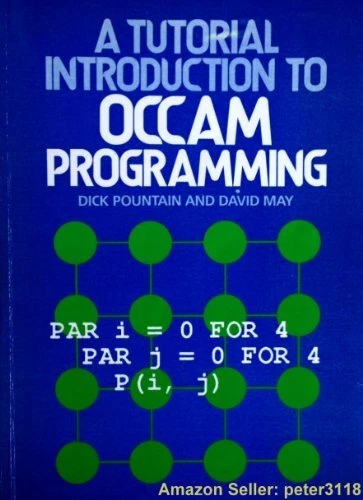 A TUTORIAL INTRODUCTION To Occam Programming, POUNTAIN EUR 4,36 - PicClick IT
