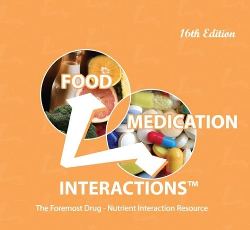 FOOD MEDICATION INTERACTIONS 16TH EDITION By Zaneta M Pronsky M S R D ...
