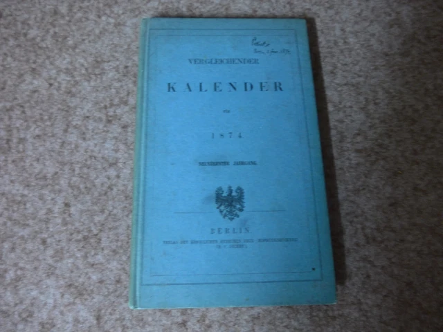 FERDINAND PIPER: CALENDARIO comparativo per 1874 astronomia prussiana ...
