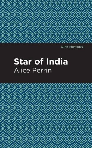 ALICE PERRIN STAR of India (Poche) Mint Editions EUR 13,08 - PicClick FR