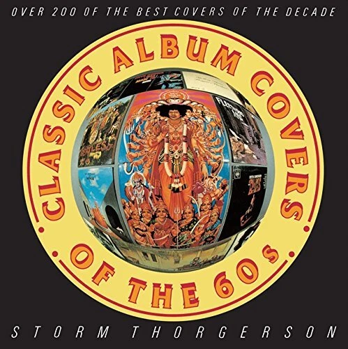 CLASSIC ALBUM COVERS of the 60s: Over 200 of the... by Storm Thorgerson ...