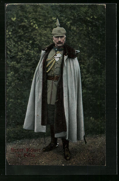 KAISER WILHELM II with uniform and coat in the field, postcard 1916 £5. ...