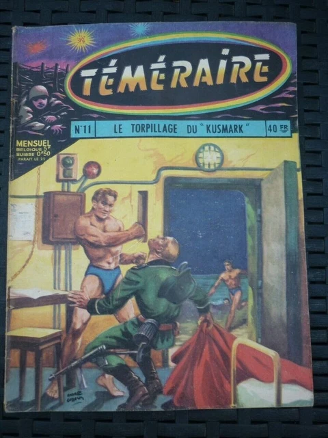 TÉMÉRAIRE MENSUEL N°11: Le torpillage du "Kusmark"/ Artima 1959 EUR 4 ...