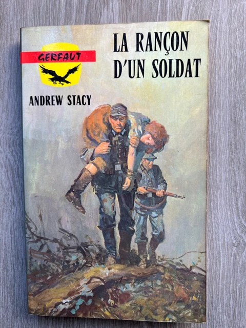 GERFAUT N° 286 LA RANÇON D’UN SOLDAT de Andrew Stacy EUR 2,90 - PicClick FR