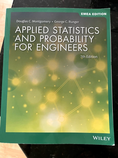 APPLIED STATISTICS AND Probability for Engineers, 7th Edition $80.00 ...