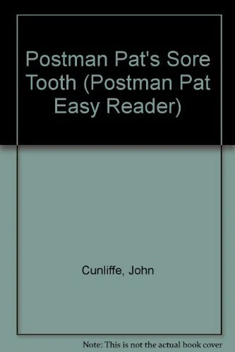 POSTMAN PAT'S SORE Tooth (Postman Pat Easy Reader),John Cunliffe £3.26 ...