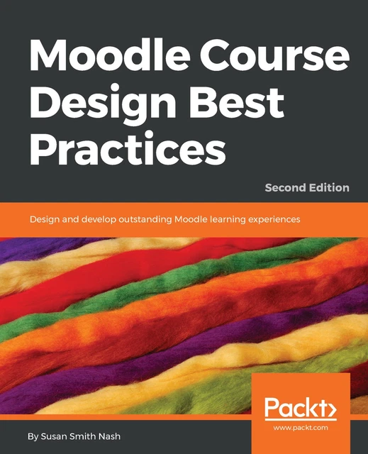 SUSAN SMITH NASH Moodle Course Design Best Practices (Poche) EUR 38,69 ...