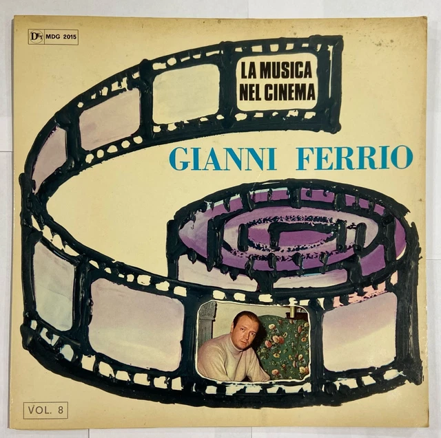 GIANNI FERRIO - La Musique Dans Le Cinéma Vol. 8. Det – MDG 201 - 1969 ...