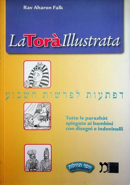 LA TOR& ILLUSTRATA: tutte le parashòt spiegate ai bambini con dise EUR 29,50 - PicClick IT