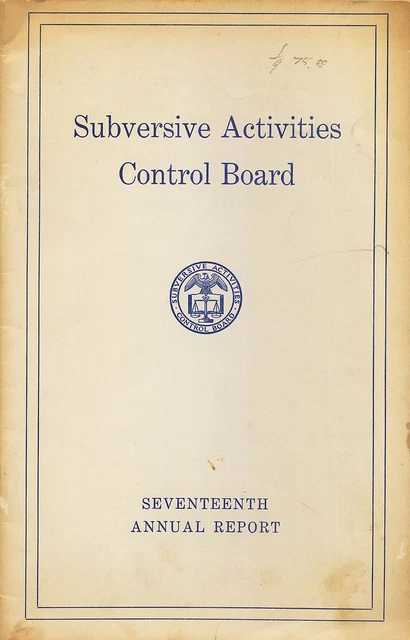 1967 SUBVERSIVE ACTIVITIES Control Board BOOKLET UnAmerican COMMUNIST ...