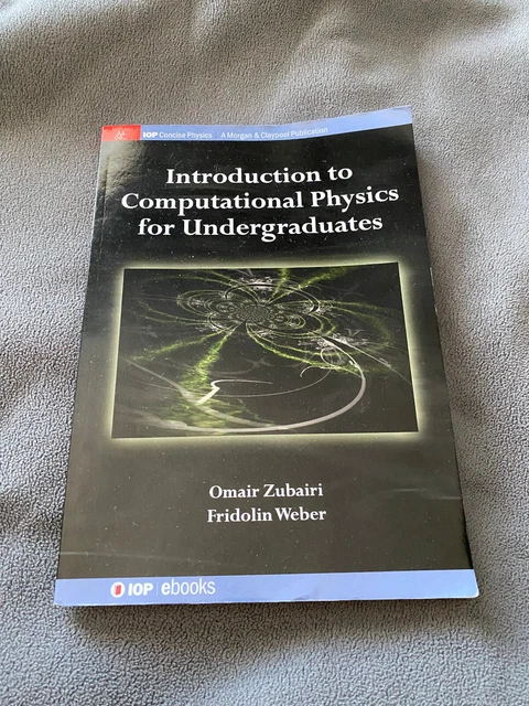 INTRODUCTION TO COMPUTATIONAL Physics for Undergraduates: Zubairi ...