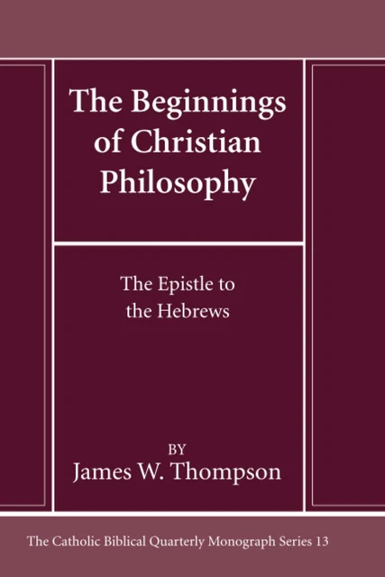 THOMPSON JAMES W Beginnings Of Christian Philos Book NEUF EUR 38,35 ...