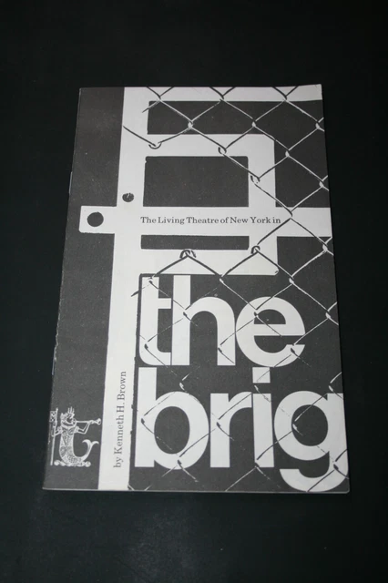 THE BRIG - 1964 The Living Theatre of New York - Mermaid Theatre Programme £2.40 - PicClick UK