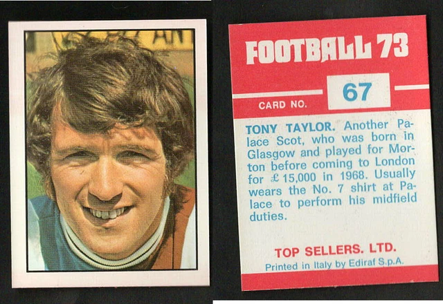 1973 #67 TONY Taylor (Crystal Palace) Top Sellers Sandwiches Brand New ...
