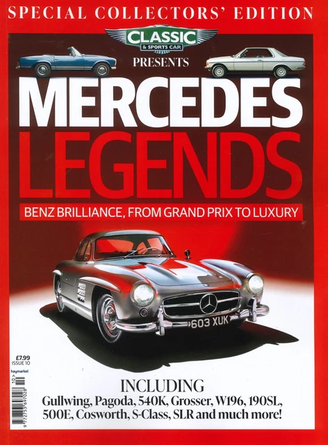 UK CLASSIC & Sports Car Magazine: Mercedes Legends, Collectors' Edition ...