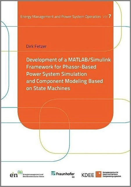 DEVELOPMENT OF A Matlab/Simulink Framework for Phasor-Based Power System Book £46.61 - PicClick UK