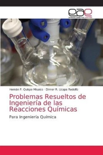 PROBLEMAS RESUELTOS DE Ingeniería de las Reacciones Químicas [Spanish] £32.54 - PicClick UK