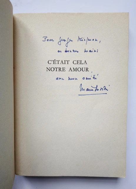 MARIE SUSINI C'ÉTAIT cela notre amour Avec un envoi autographe signé ...
