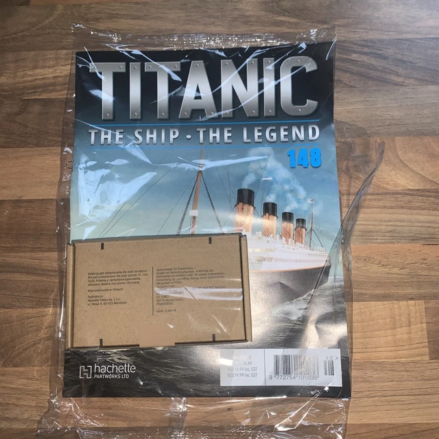 BUILD THE TITANIC SCALE 1:200 HACHETTE issue 148,Collector Edition,LAST FEW LEFT £12.43 ...