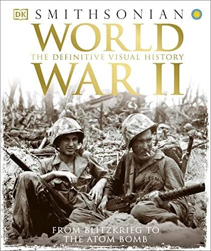 WORLD WAR II: The Definitive Visual History from Bli... £12.24 ...