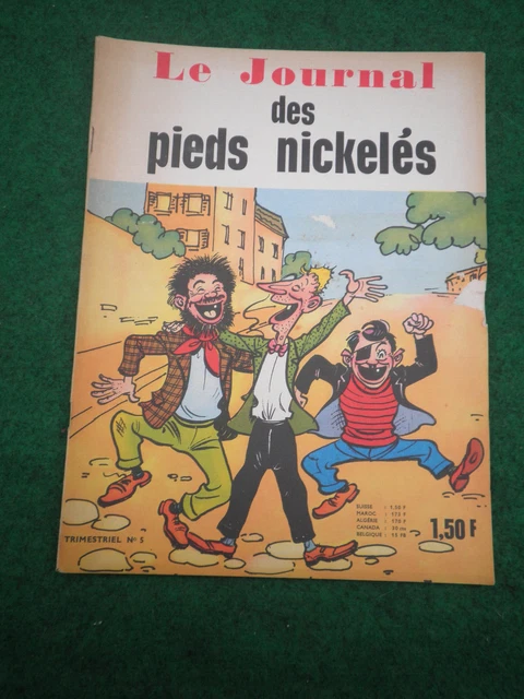 LE JOURNAL DES PIEDS NICKELES n° 5 DE 1965 trimestriel EUR 10,00 ...