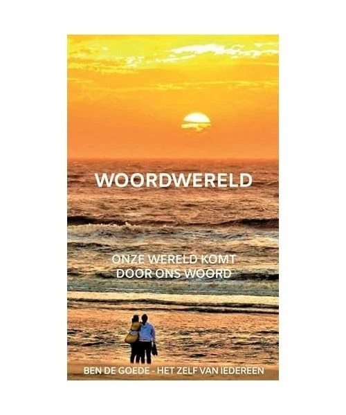 WOORDWERELD: ONZE WERELD KOMT DOOR ONS WOORD, Boomsma, Louwrens EUR 10 ...