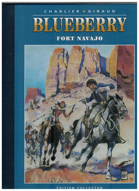 BD -BLUEBERRY - Fort Navajo (2021) J M Charlier & J. Giraud - Altaya ...