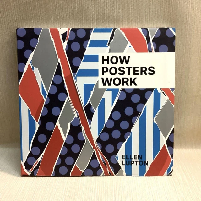 HOW POSTERS WORK Flexibound Ellen Lupton £103.08 - PicClick UK