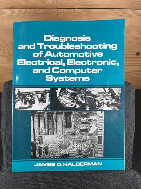 DIAGNOSIS AND TROUBLESHOOTING of Automotive Electrical, Electronic and ...